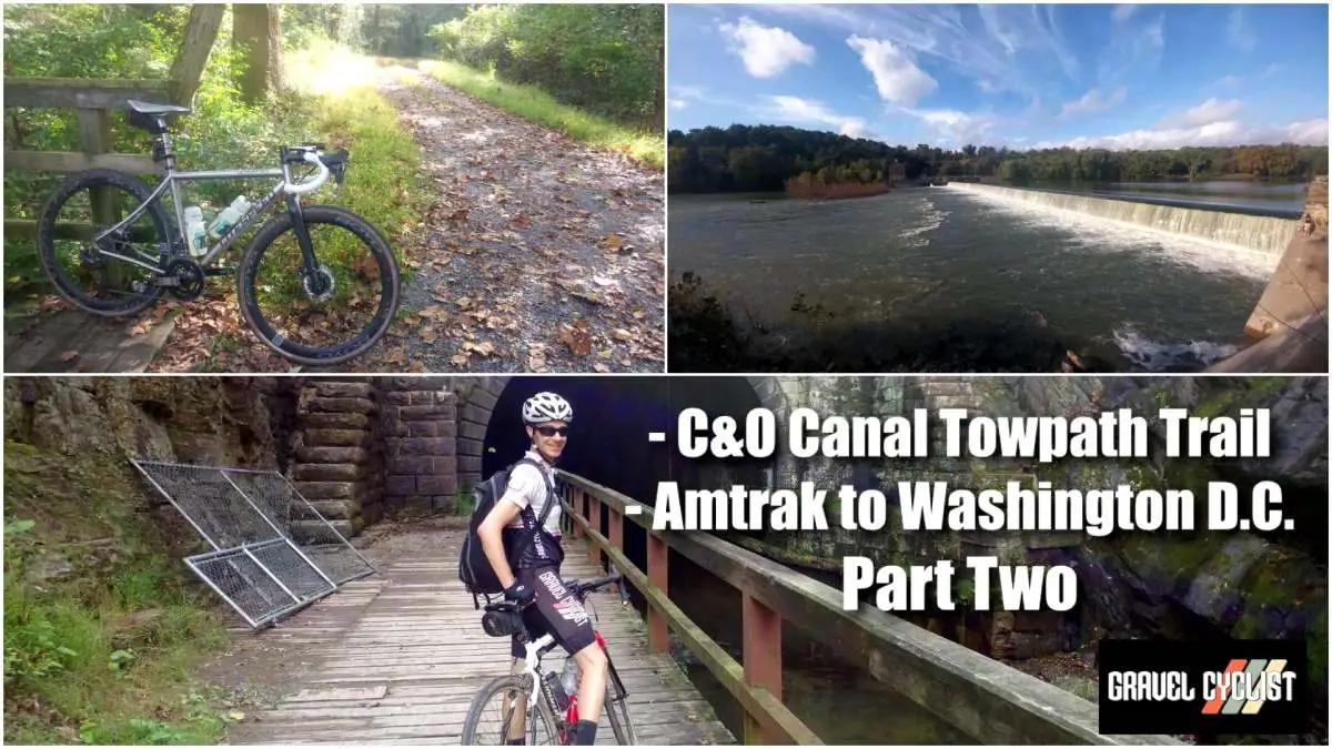 VIDEO: Riding the C&O Canal Towpath Trail including Amtrak & Washington ...