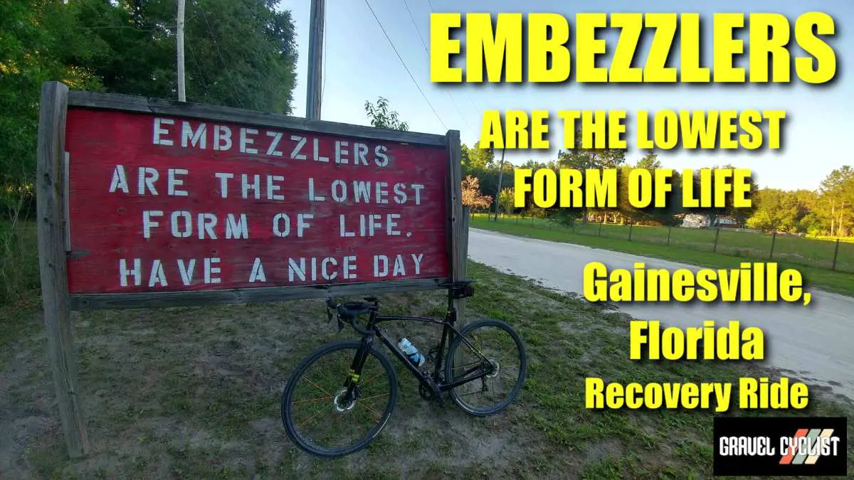EMBEZZLERS are the Lowest Form of Life (Have a Nice Day): Recovery Ride ...