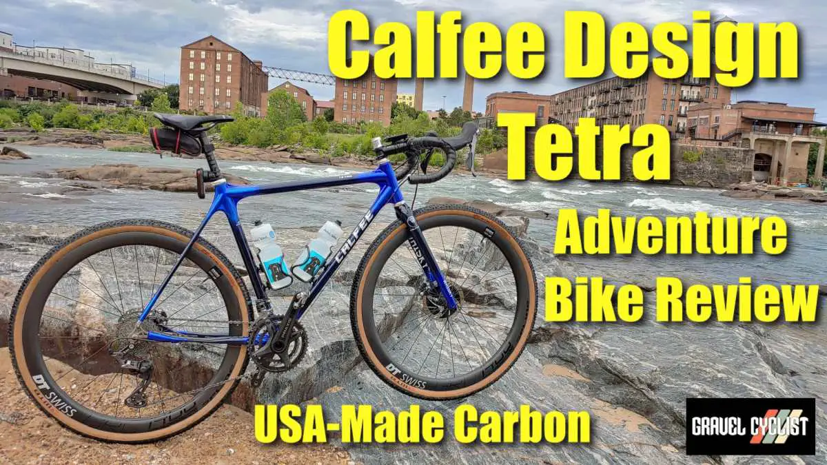 Calfee Design Tetra Adventure Bike Review: USA-Made Carbon! - Gravel ...
