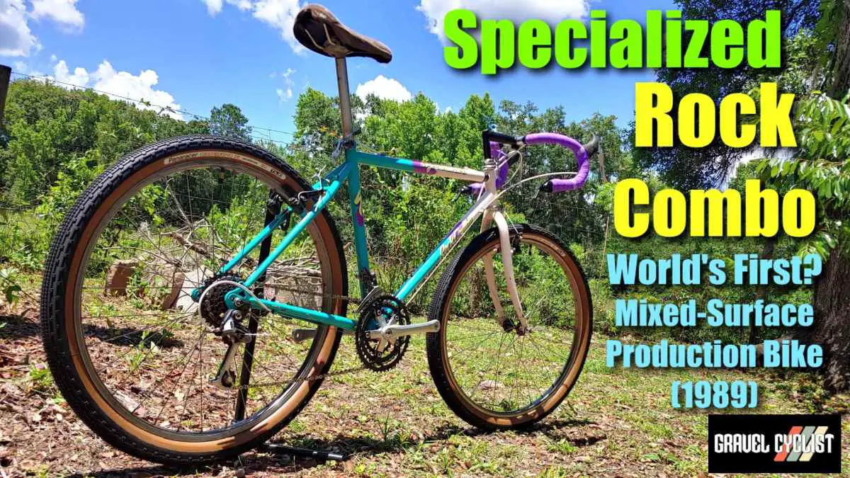 Specialized Rock Combo: World's First? Gravel / Mixed-Surface ...