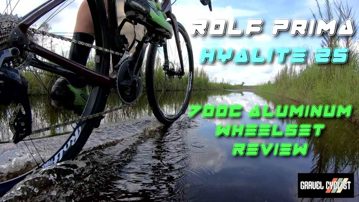 Rolf Prima Hyalite 25 700c Aluminum Wheelset Review: For Gravel Cycling ...