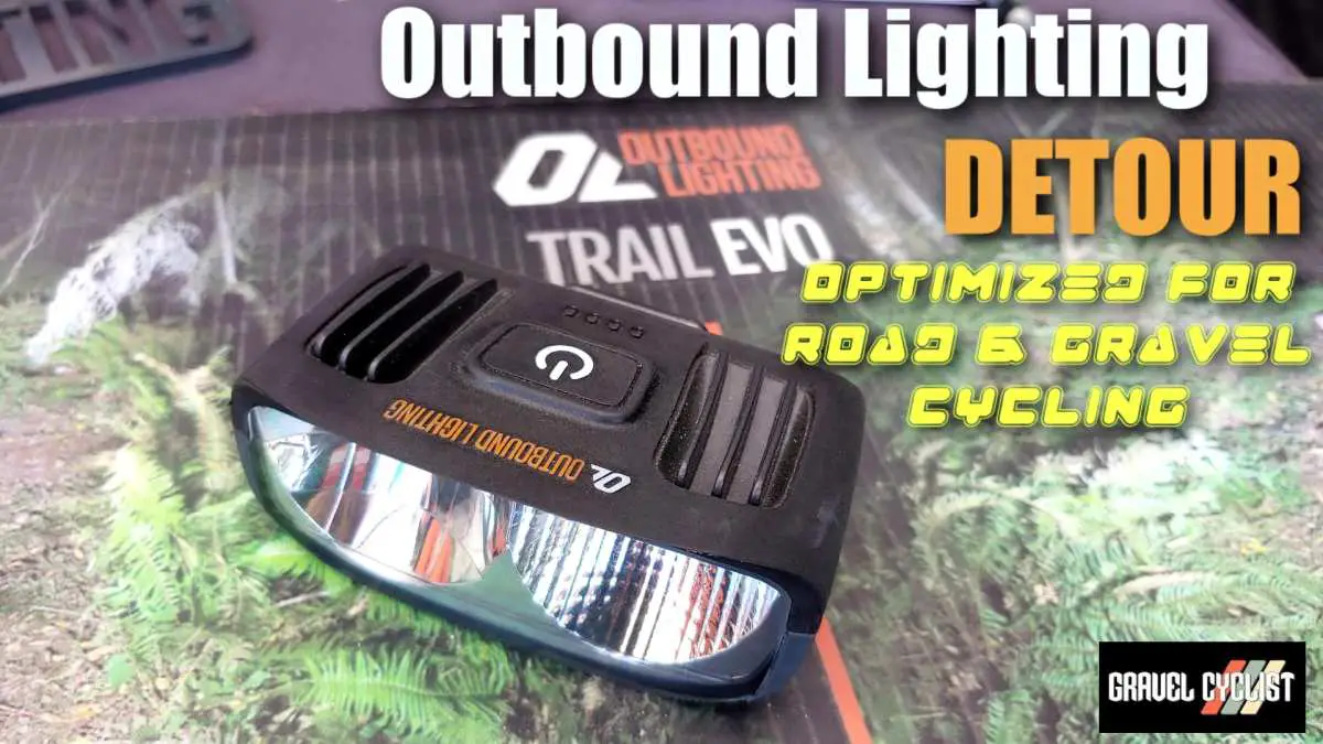 Outbound Lighting DETOUR: Optimized for Road & Gravel - Gravel Cyclist