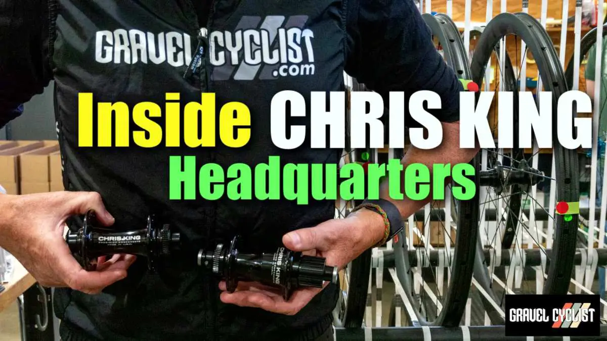 Inside CHRIS KING: Headsets, Hubs, Bearings, Wheels & More - Gravel Cyclist