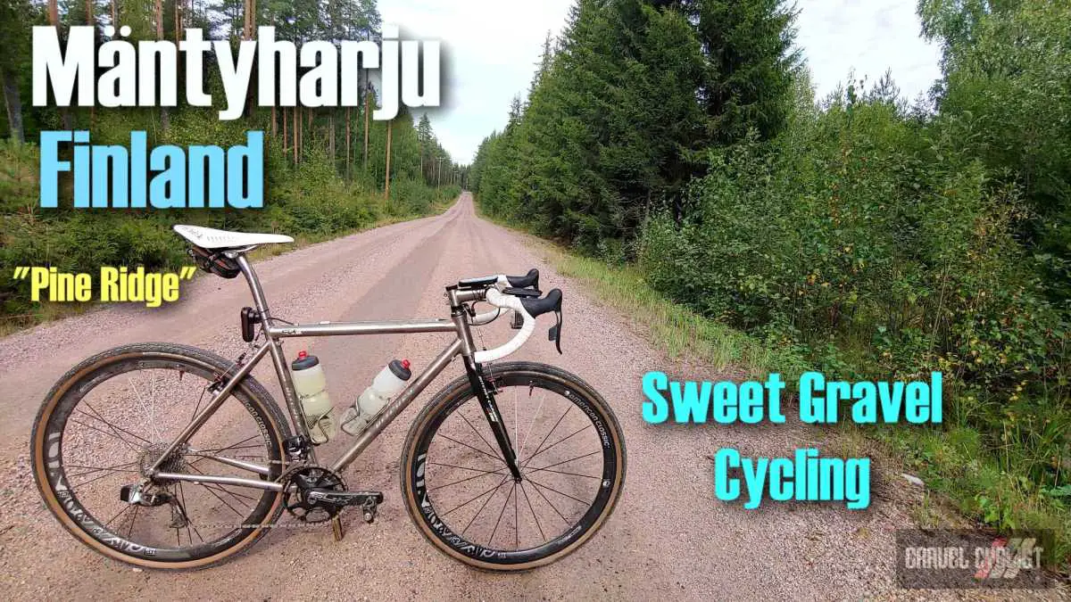 Mäntyharju, Finland "Pine Ridge": Sweet Gravel Cycling - Gravel Cyclist