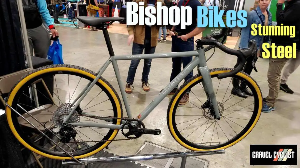 Bishop Bikes: Stunning Steel - Gravel, Road & More: 2022 Philly Bike Expo - Gravel Cyclist
