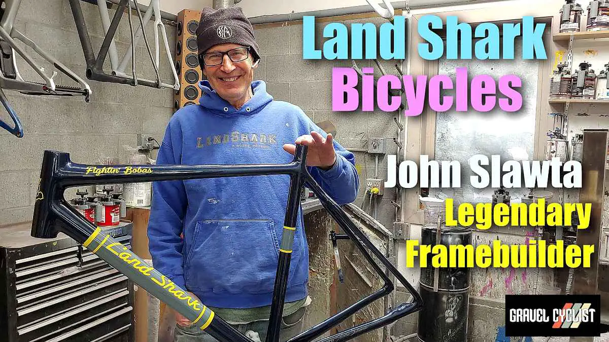 Inside Land Shark Bicycles - John Slawta: Legendary Framebuilder - Gravel Cyclist