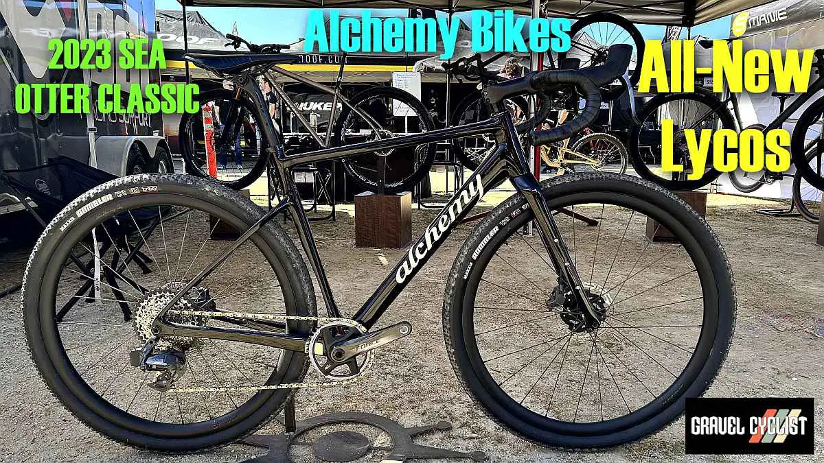 Alchemy Bikes All-New Lycos - A More Affordable Bike: 2023 Sea Otter - Gravel Cyclist