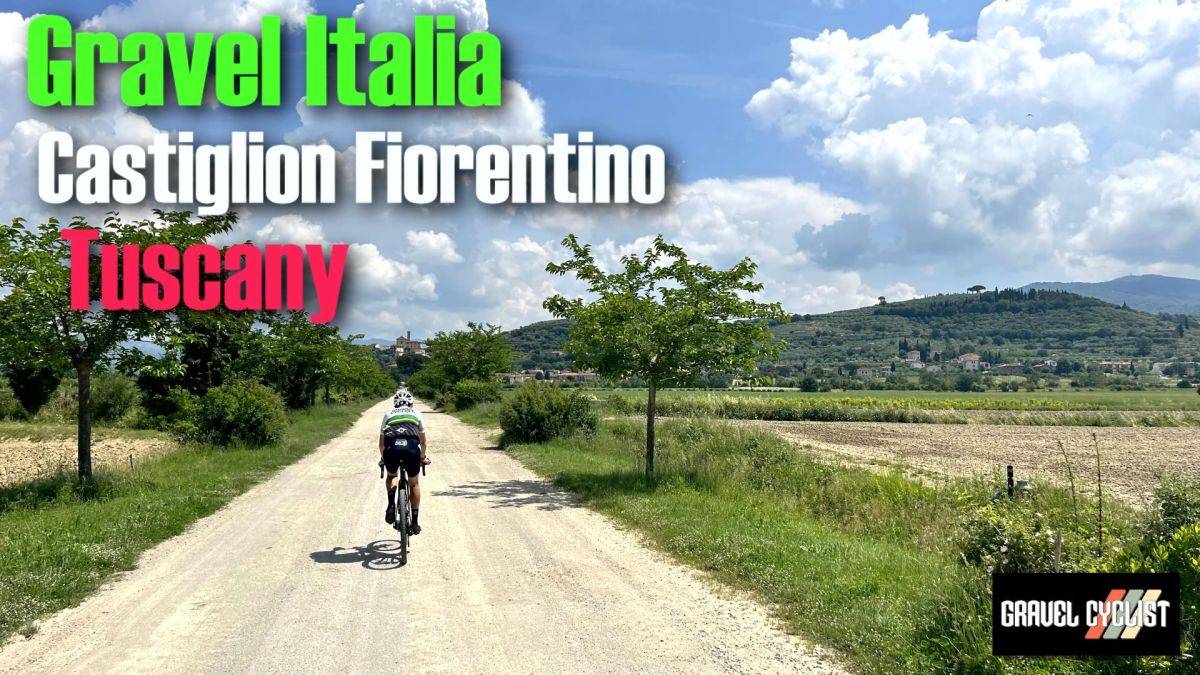 Gravel Italia! Castiglion Fiorentino (Tuscany) Ride Experience - Gravel ...